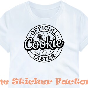 Official Cookie Taster SVG - Digital Download - Christmas Shirt PNG ...
