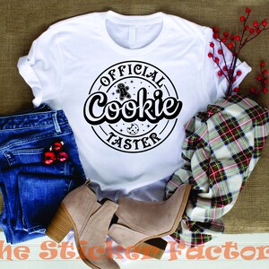 Official Cookie Taster SVG - Digital Download - Christmas Shirt PNG ...
