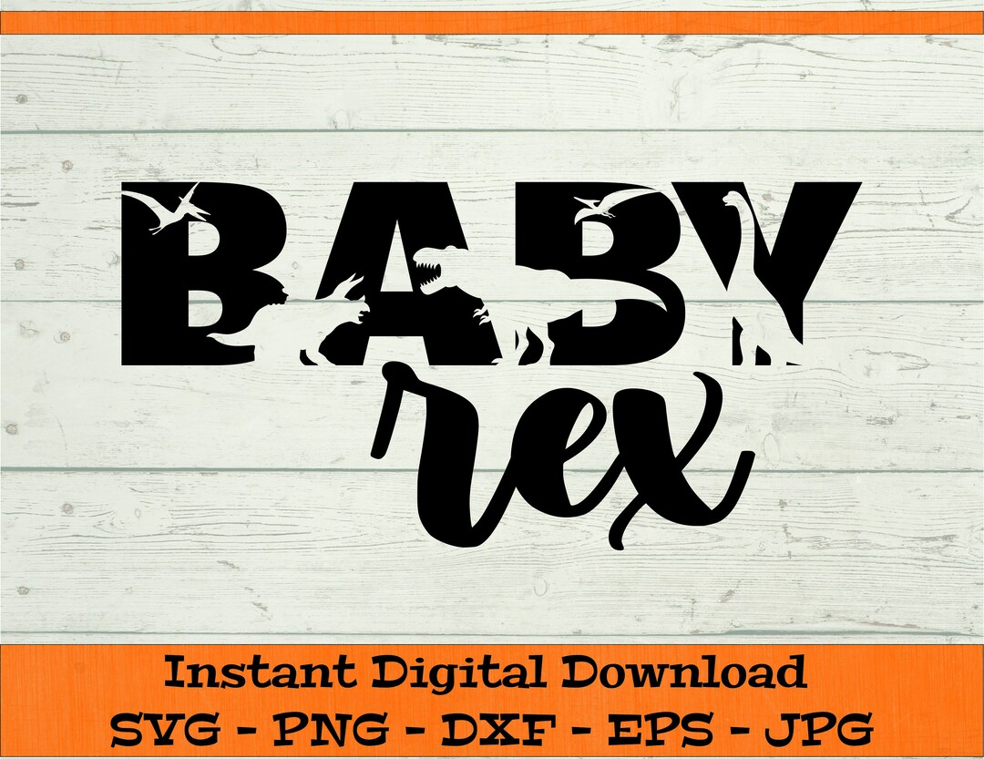 Baby Rex SVG - Digital Download - Dinosaur Baby SVG, Family Saurus ...