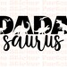 Dada Saurus SVG - Digital Download - Dinosaur Dada SVG, Family Saurus ...
