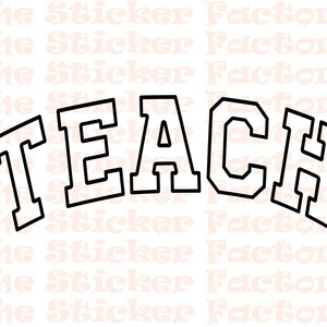Teach SVG, Varsity Letters Design - Digital Download - Teacher Shirt ...