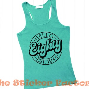 Hello Eighty SVG - Digital Download - 80th Birthday Gift, Est 1944 SVG ...