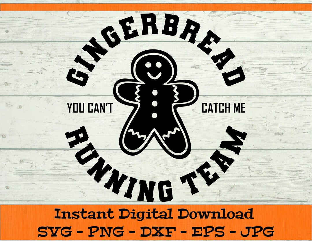 Gingerbread Running Team SVG - Digital Download - Funny Christmas Shirt ...