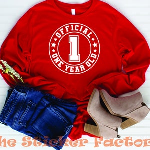 Official One Year Old SVG - Digital Download - First Birthday Shirt ...
