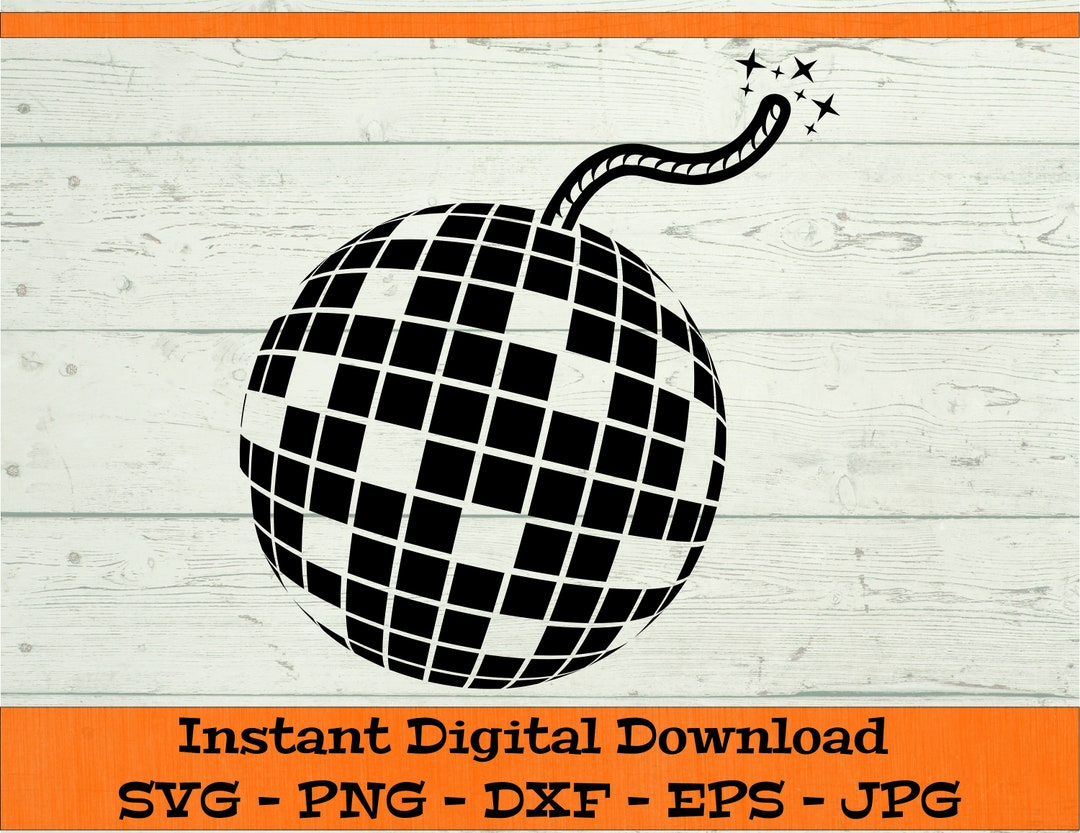 Disco Ball Bomb SVG - Digital Download - Retro Disco Ball Gift, Groovy ...