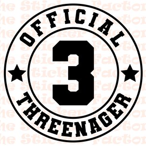 Official Threenager SVG - Digital Download - Funny Third Birthday Shirt ...