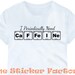 I Periodically Need Caffeine SVG - Digital Download - Periodic Table ...