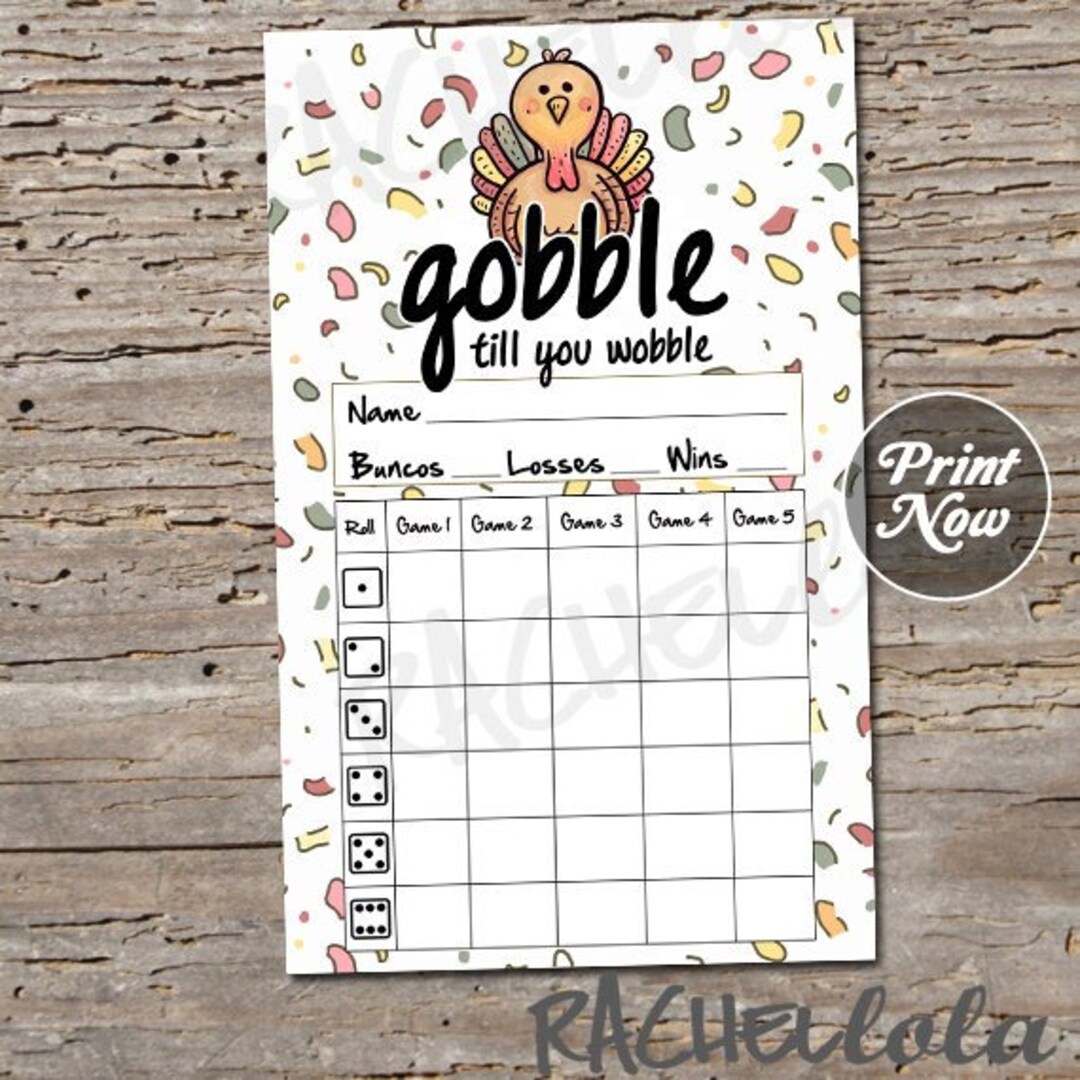 Thanksgiving Bunco Score Card, Gobble Till You Wobble Score Sheet, Fall ...
