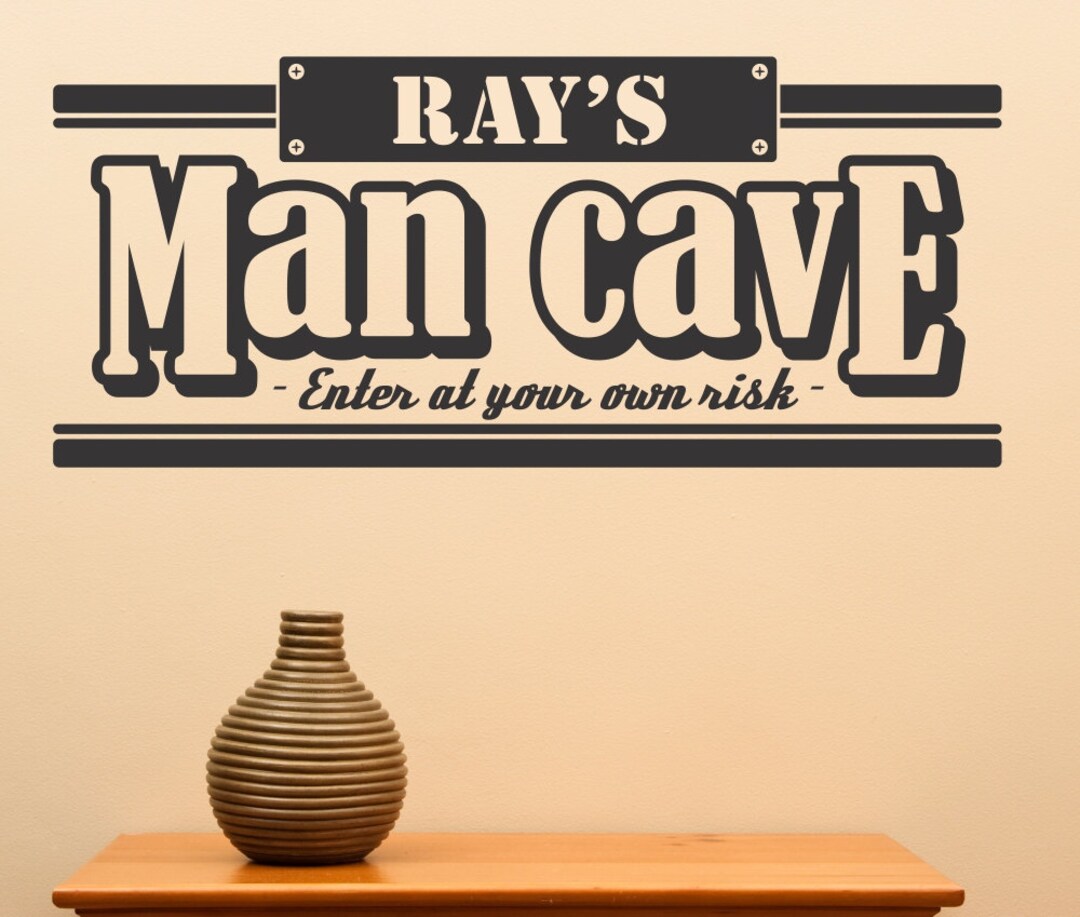 Personalize Man Cave Decal....sharp Decal Motivational Home - Etsy