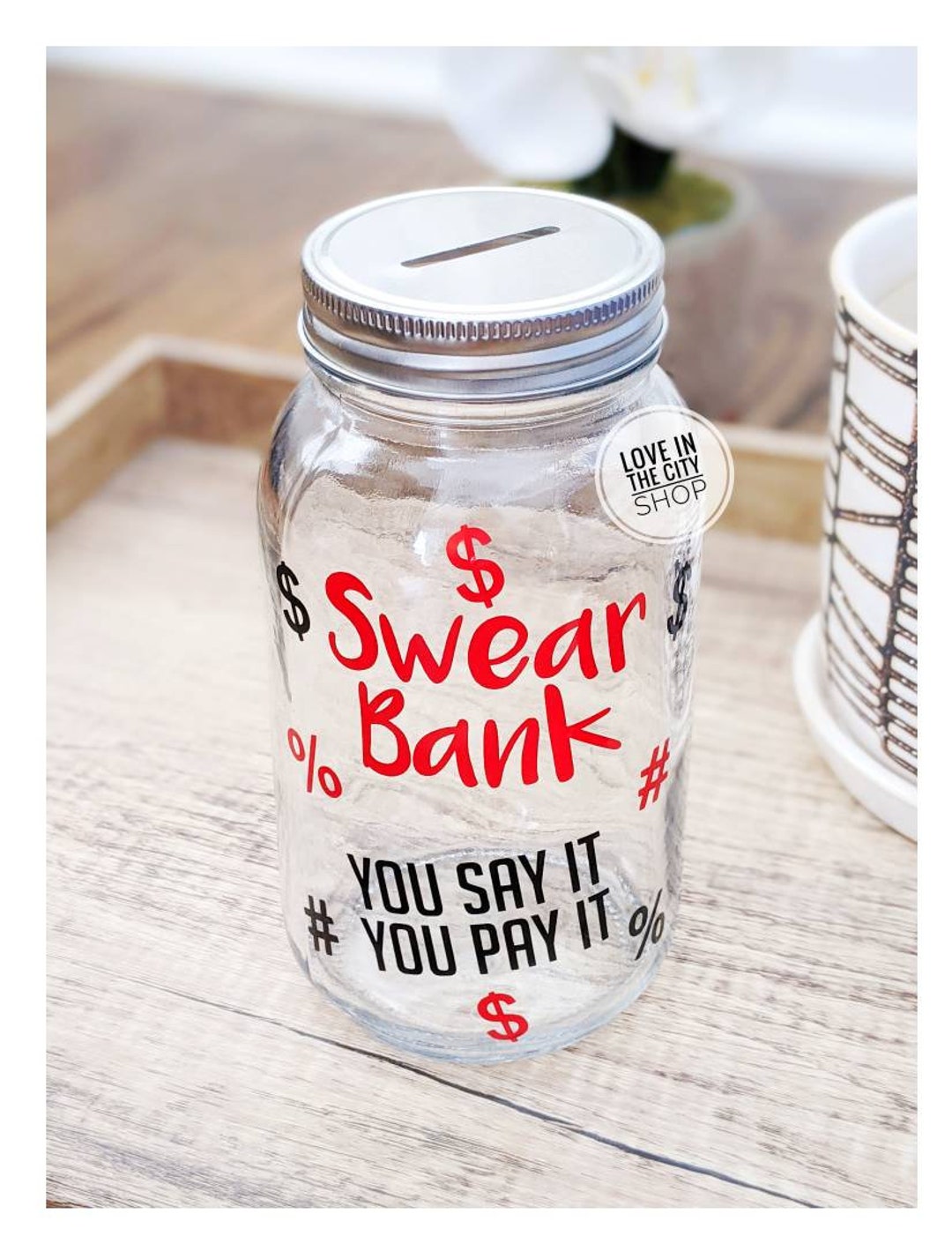 Swearing Fund, Cuss Jar, Cuss Bank, You Say It You Pay It, Funny Bank ...