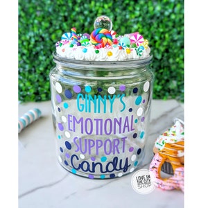 Personalized Funny Glass Candy Jar for Emotional Support, Custom Office ...