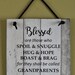 Blessed Are Those Who Spoil Sign | Etsy