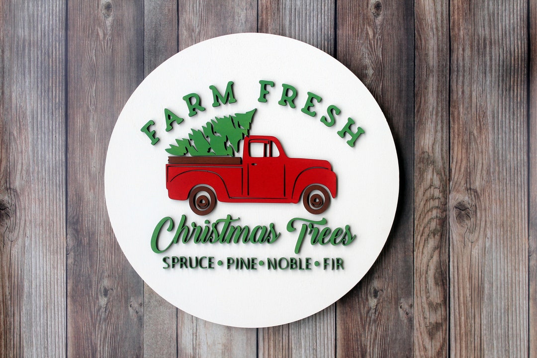 Christmas Tree Sign, Farm Fresh Trees, Christmas Tree Truck, Wood ...