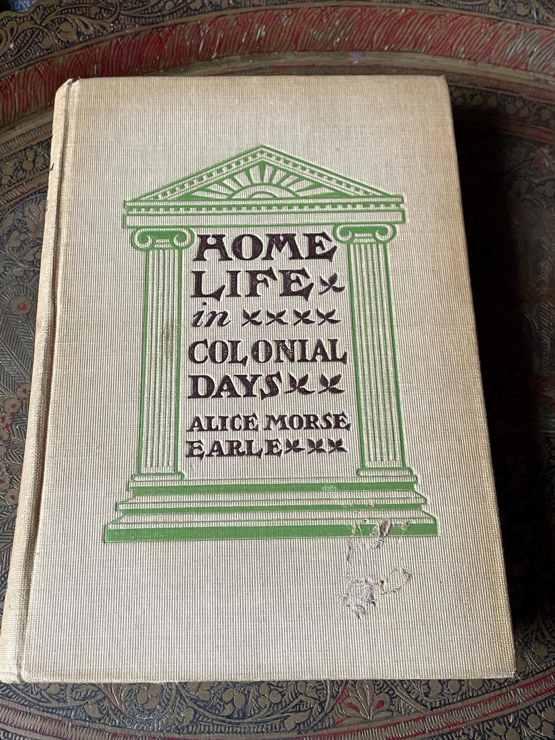 Antique Book 1907 Home Life in Colonial Days Alice Morse Earle - Etsy