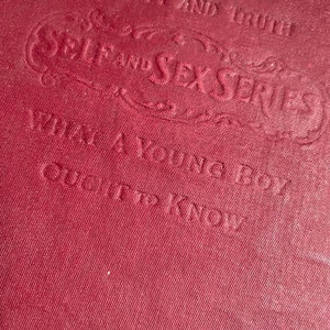 Antique 1909 Victorian Era Purity and Truth Self and Sex Series What a ...