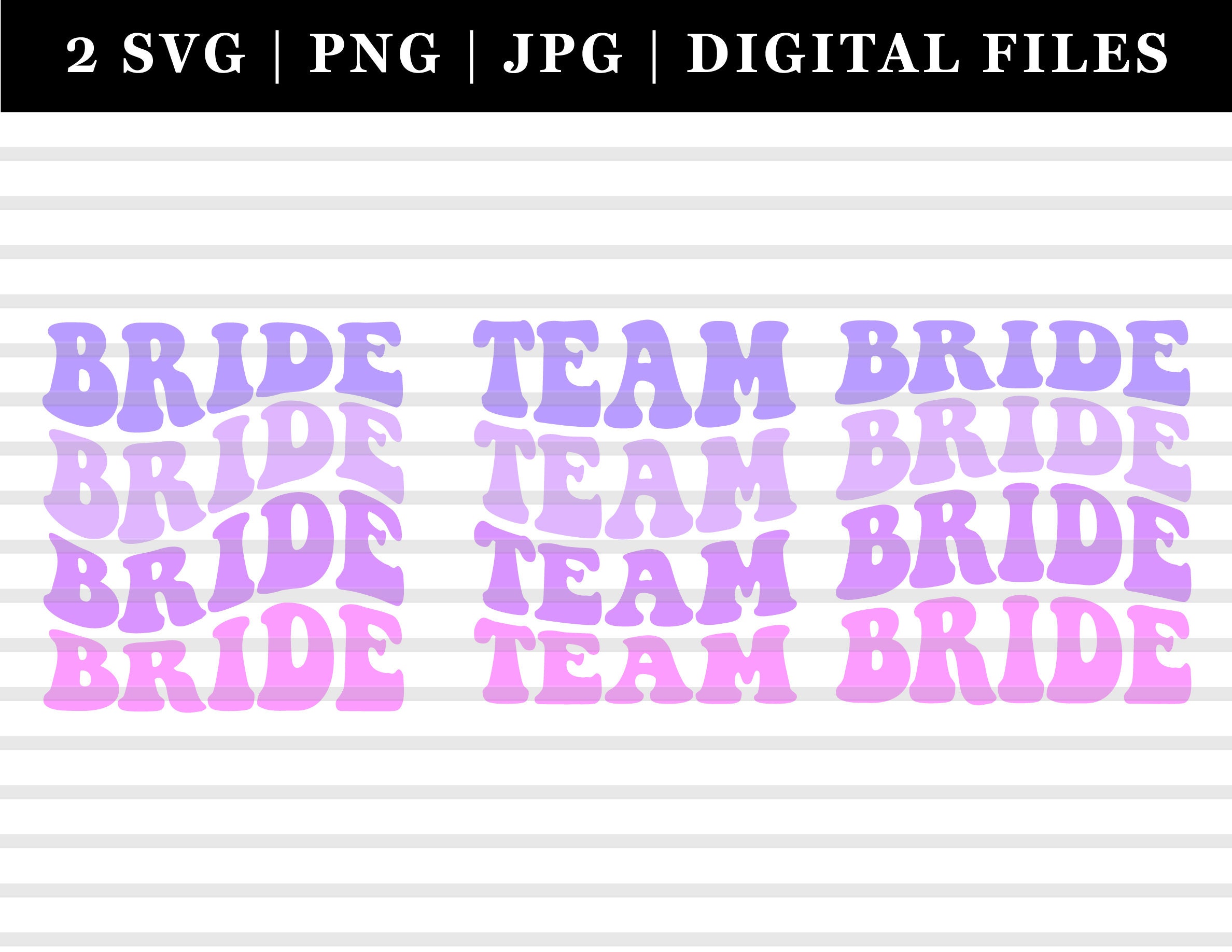 Team Bride Bachelorette Svg Bundle Bride Bridal Party Etsy
