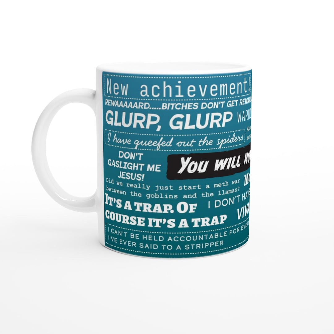 Dungeon Crawler Carl Quotes Mug Teal 11oz Ceramic Mug Etsy