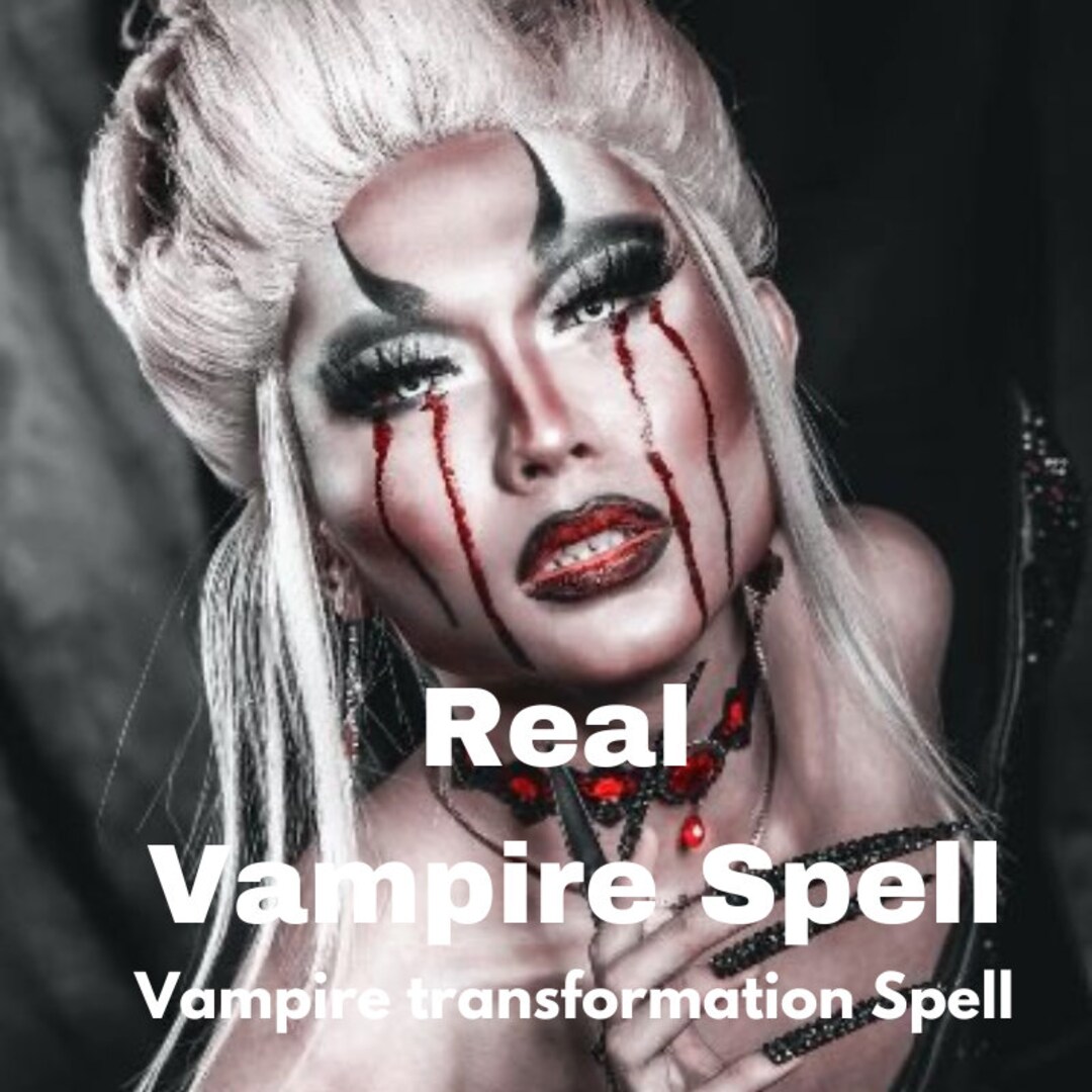 Vampire Transformation Spell - Real Spell of Vampire Transformation - Etsy