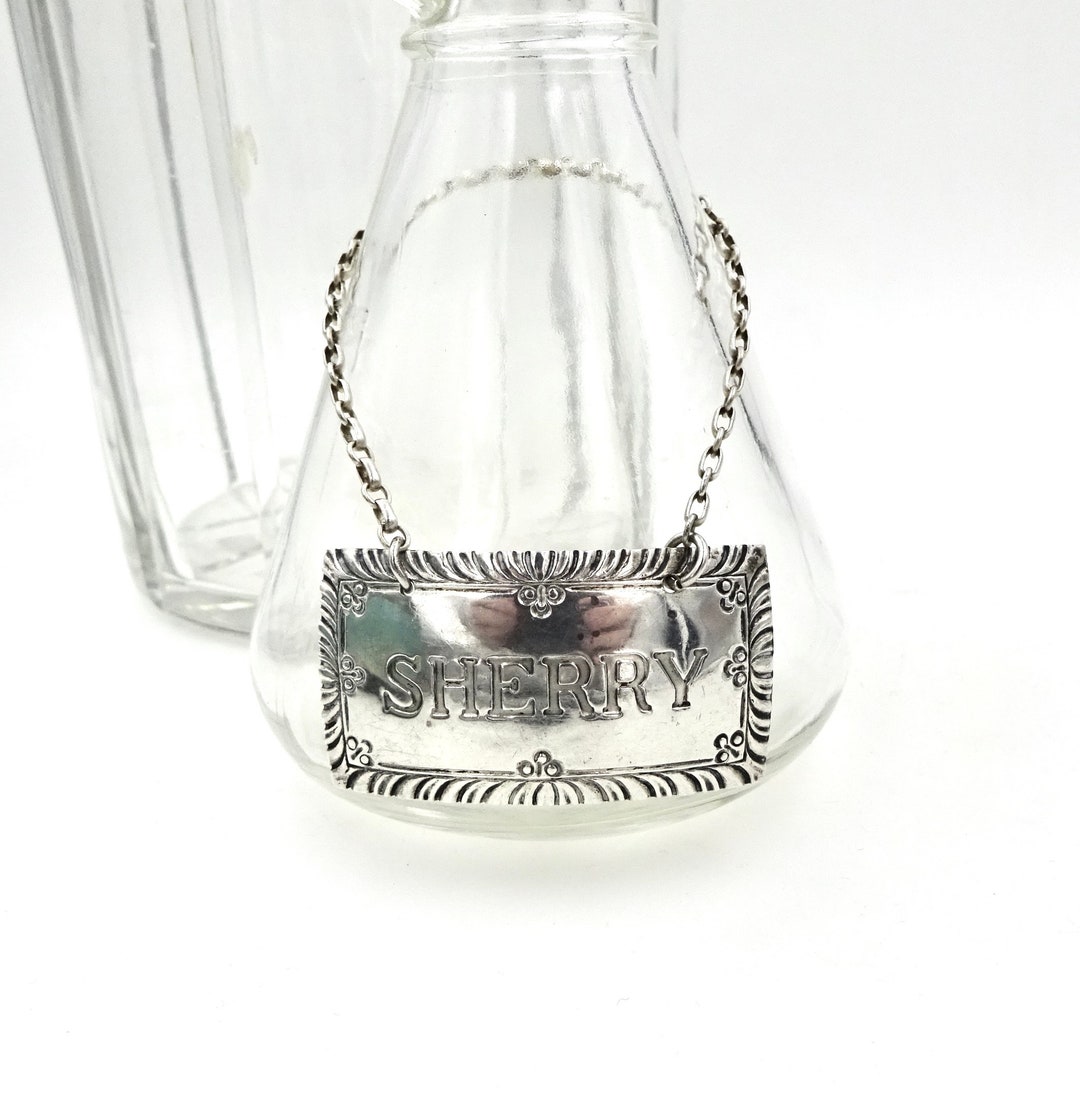 SHERRY BOTTLE LABEL Tag Sterling Silver Sherry Wine Liquor Decanter ...