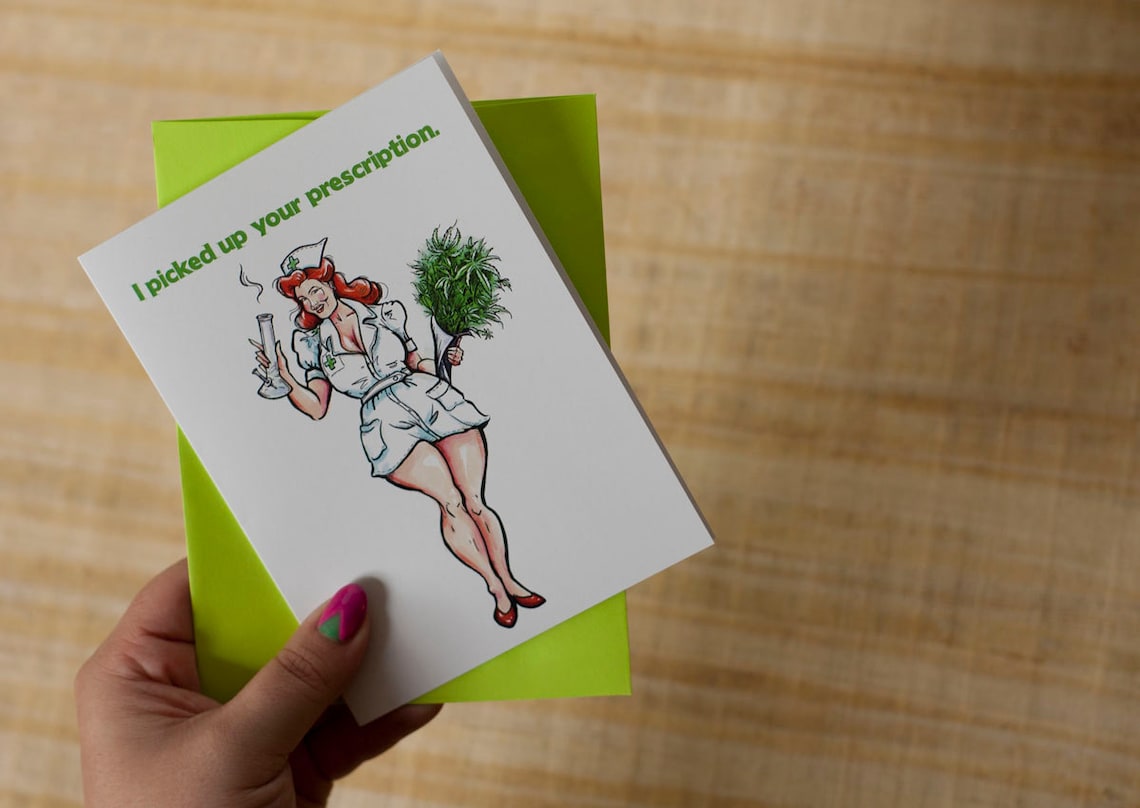 Weed Nurse Get Well Card/ Medical Marijuana Card/ Body Positive Card ...