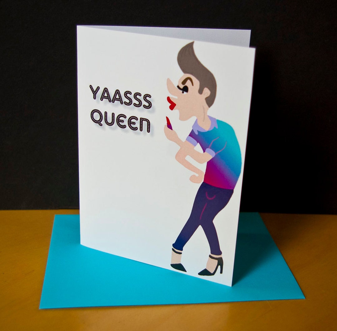 Yaass Queen Funny Queer Card/ LGBTQ Card/ Enby Card/ Queer - Etsy