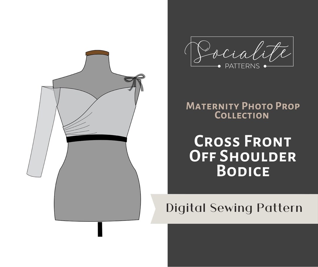 Cross Front off Shoulder Bodice PDF Pattern and Tutorial for Maternity ...