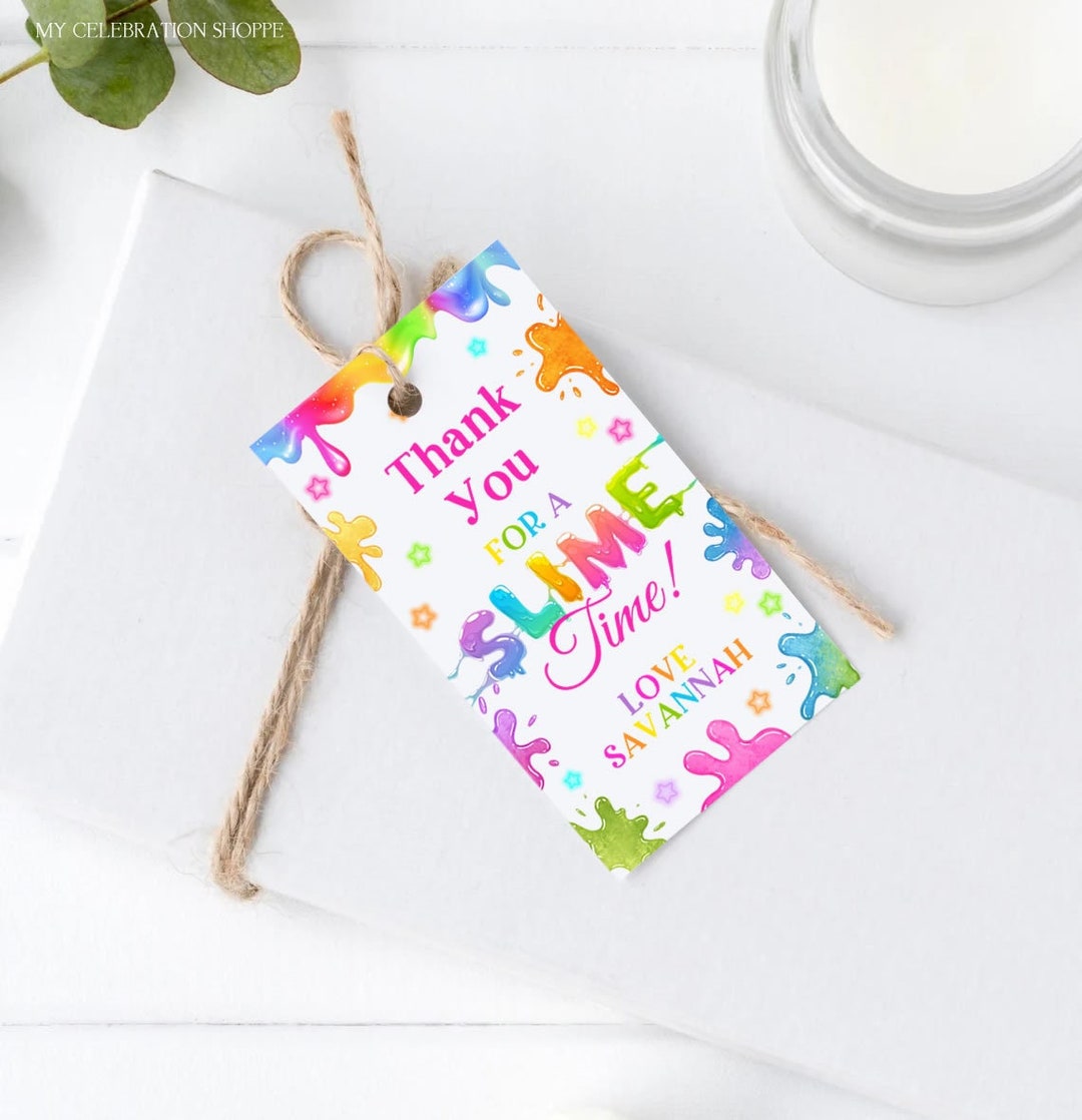 Editable Slime Gift Tag Glow Slime Party Tag Template Slime Thank You ...
