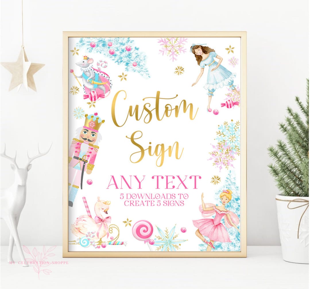 EDITABLE Nutcracker Custom Table Sign Template Birthday Nutcracker Sign ...