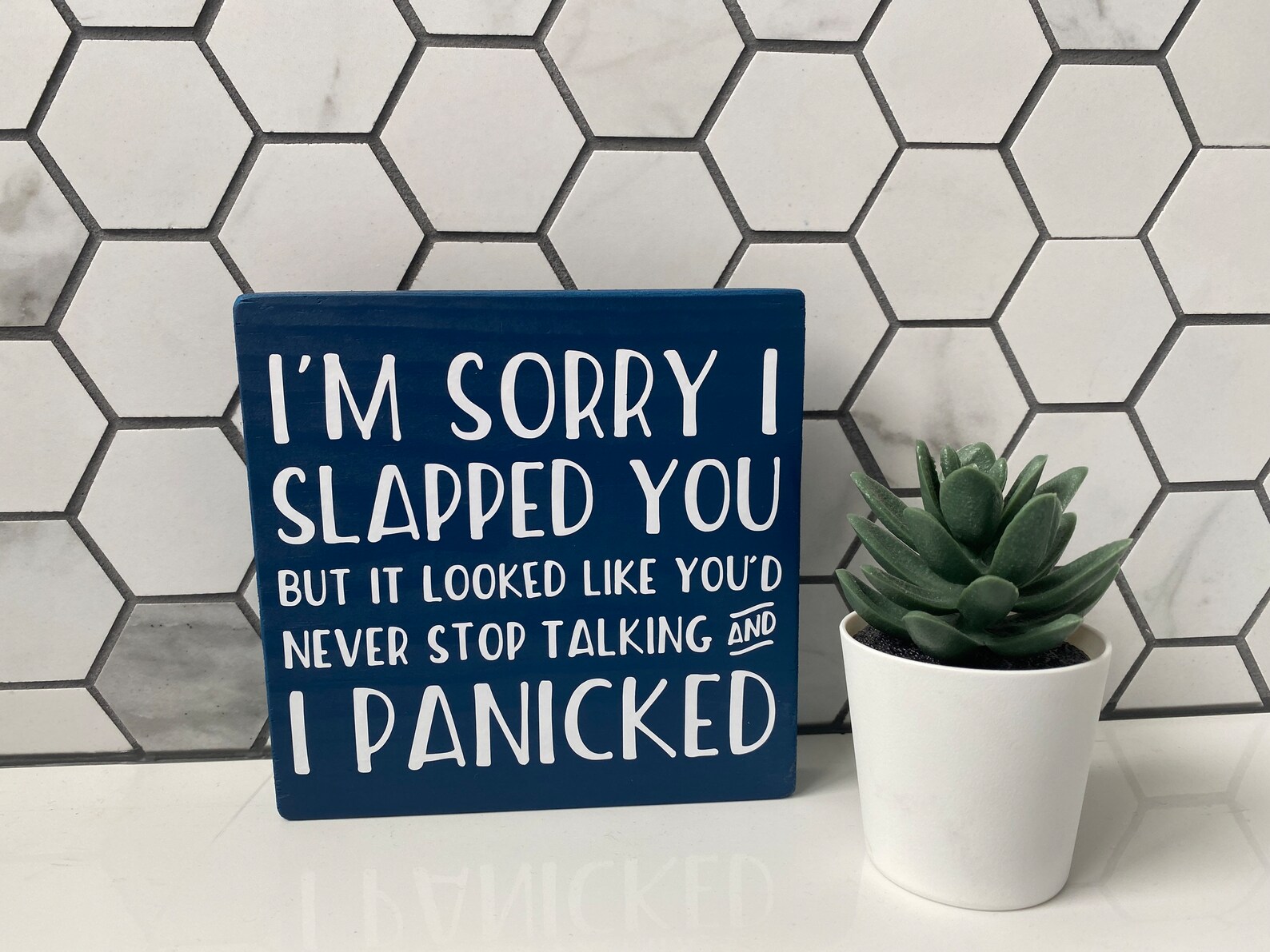 I'm Sorry I Slapped You Wooden Sign / Funny Sign / Tiered Trey Sign ...