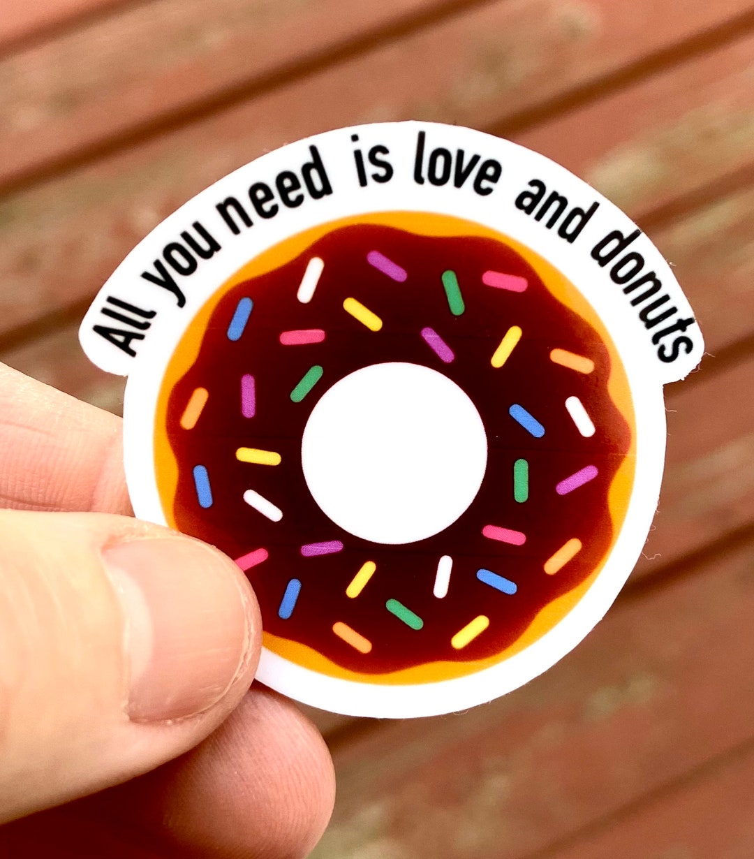 All You Need is Love and Donuts Vinyl Sticker, Donut Sticker for Laptop ...