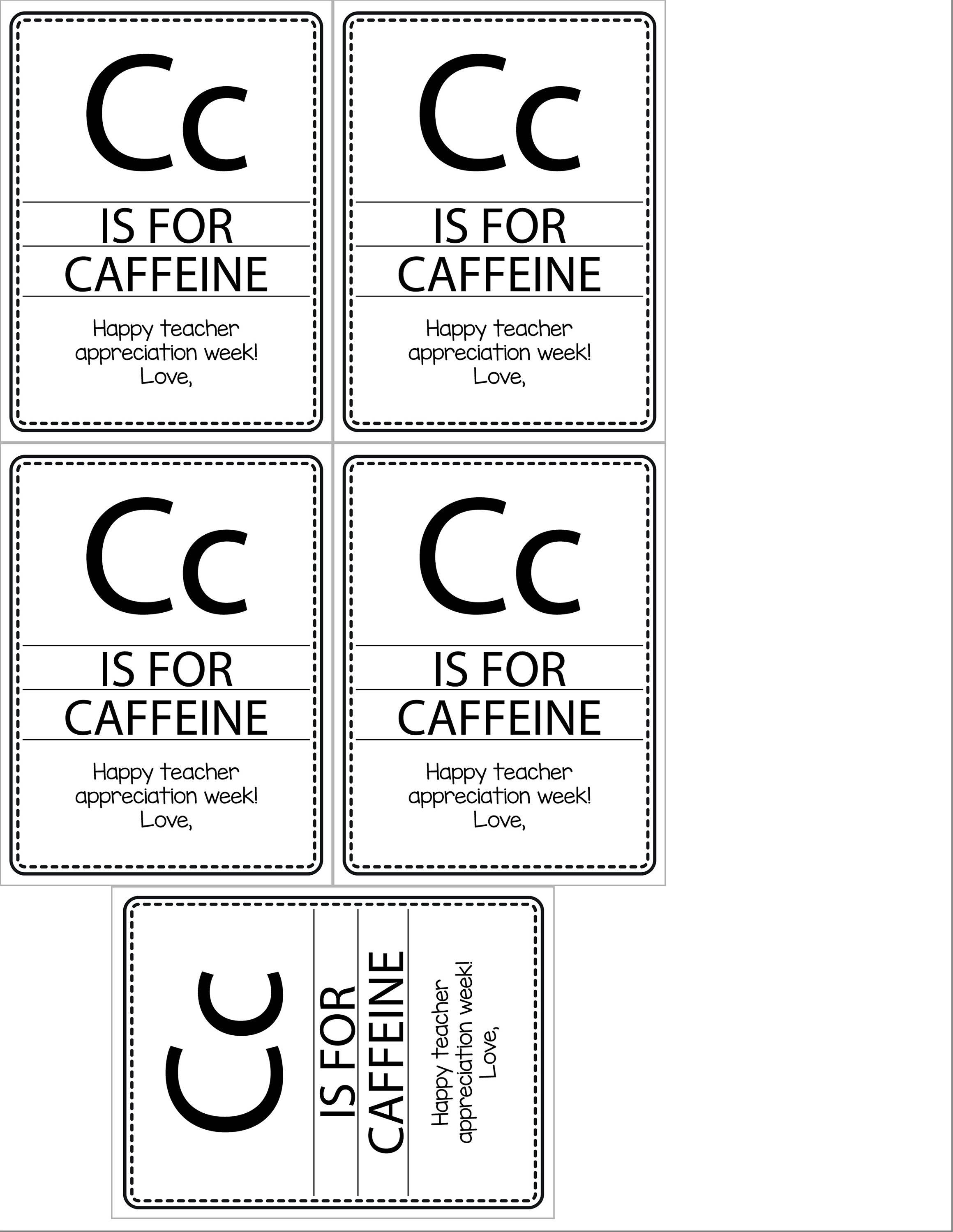 Teacher Appreciation Day -- Teacher Week -- C is for Caffeine ...