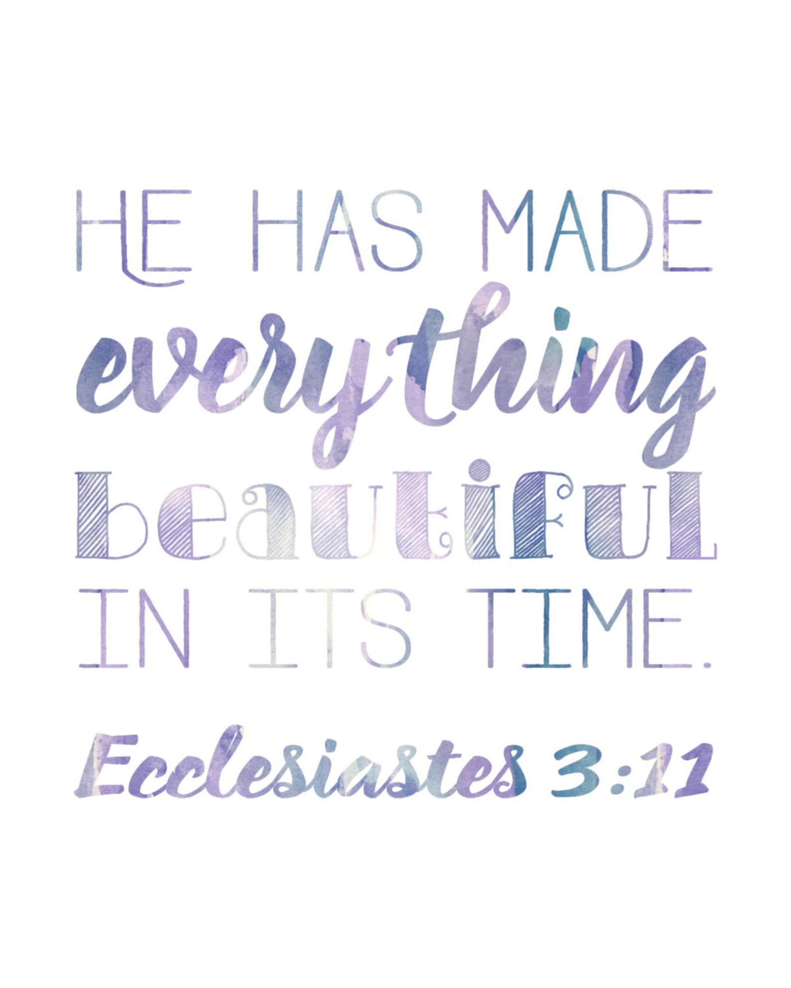 Ecclesiastes 3:11 Art Print He Has Made Everything - Etsy