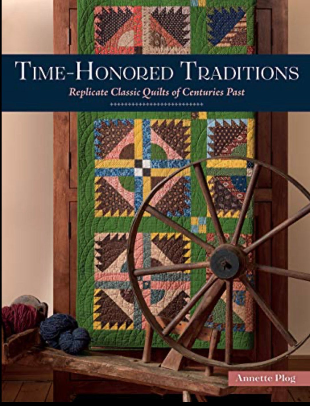 Time Honored Traditions Quilt Book. This Book Shows You How to ...