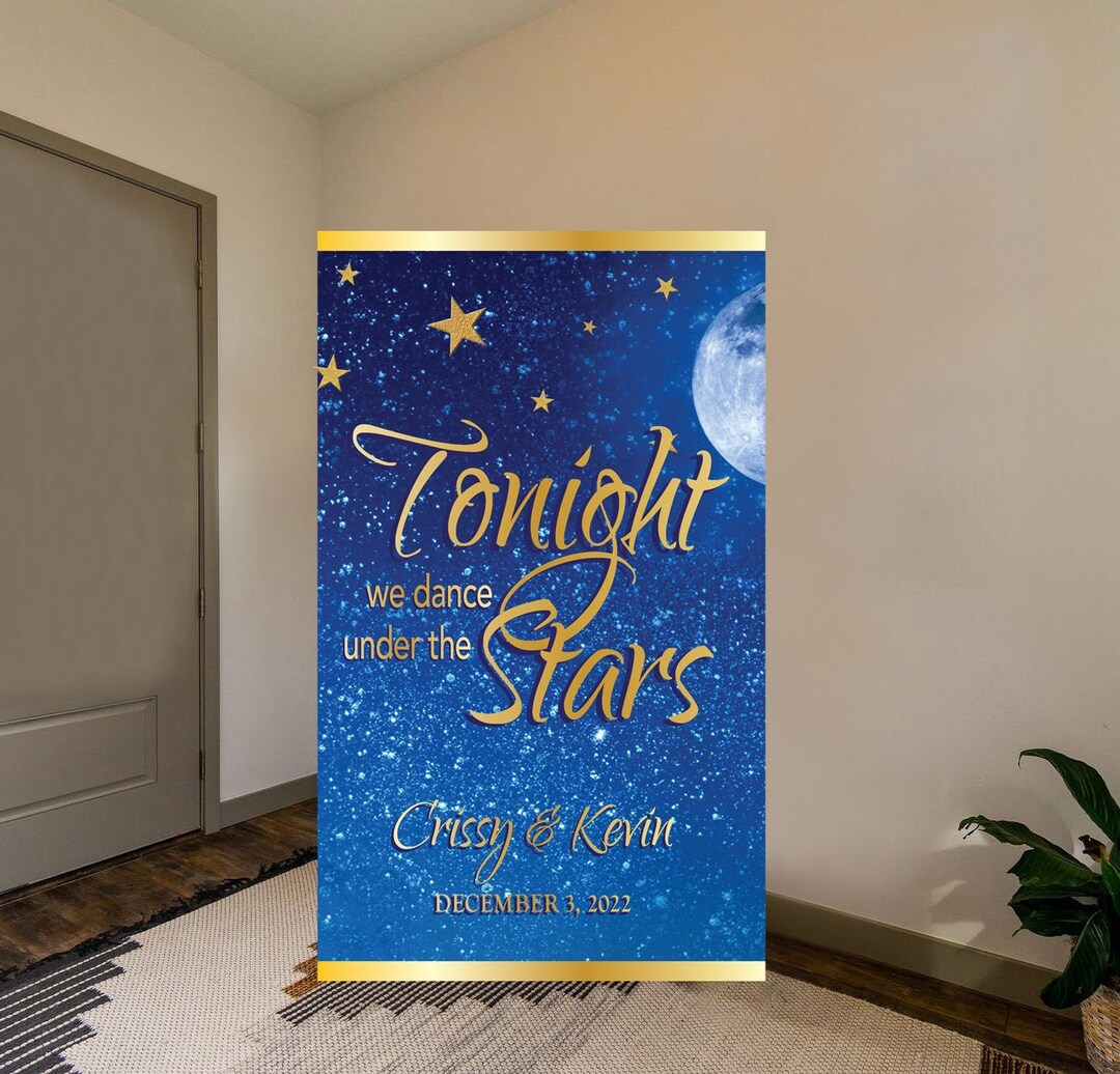 Tonight We Dance Under the Stars Cardboard Welcome Sign, Free Standing ...