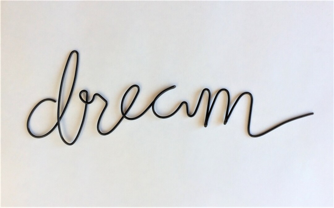 Dream Sign/ Wire Word Art/ Wire Sign/ Metal Word Art/ Wire Writing ...
