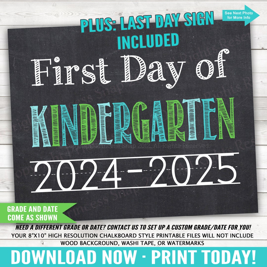 First and Last Day of Kindergarten, 2024-2025, Kinder Photo Prop, Blue ...