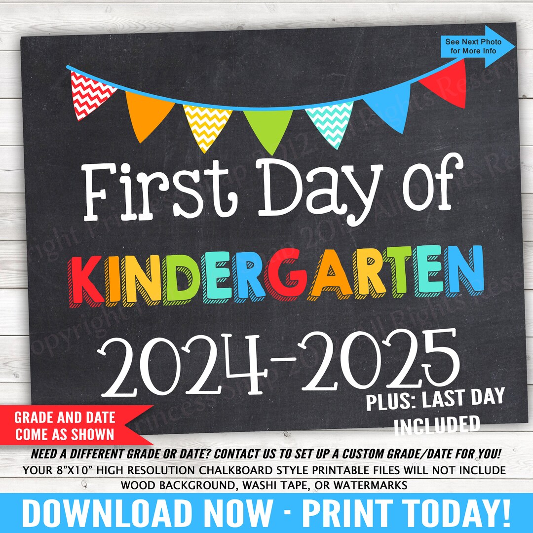 First and Last Day of Kindergarten, 2024-2025, Kinder Photo Prop ...