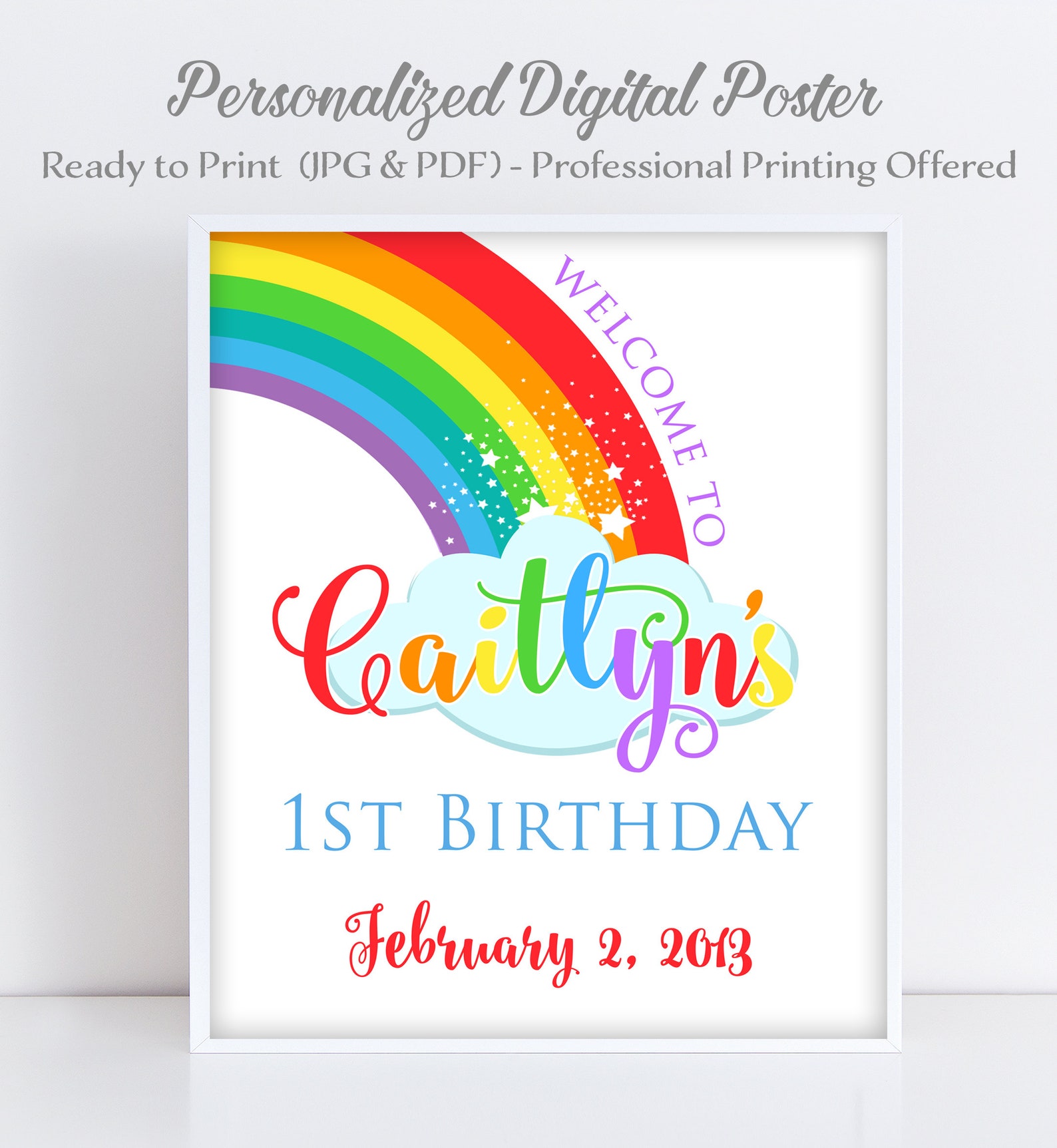 Rainbow Welcome Poster, Unicorn Rainbow Birthday Sign, Rainbow Welcome ...