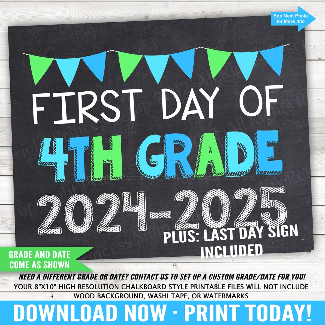 First and Last Day of 4th Grade, 2024-2025 Photo Prop, Blue and Green ...