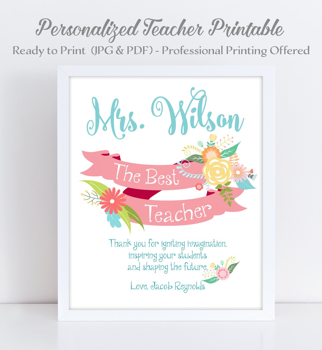 Teacher Gift - "the Best Teacher" 8x10 Printable, Teacher Appreciation ...