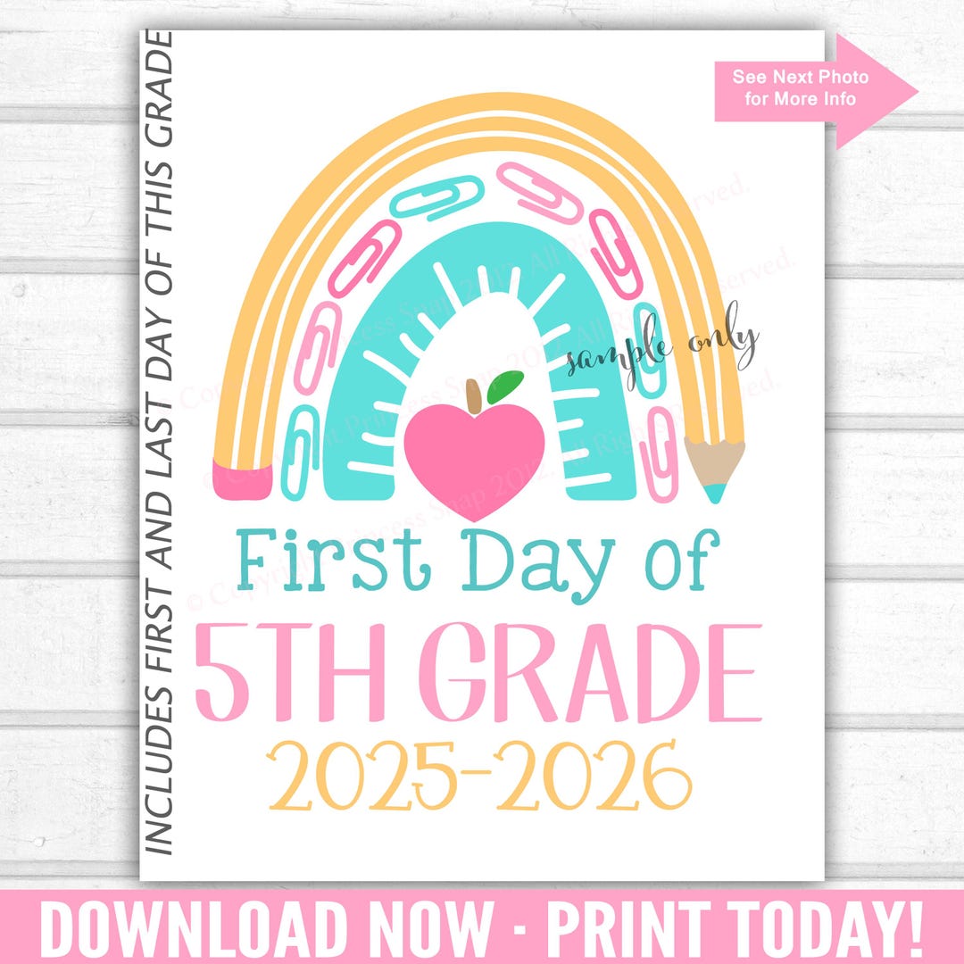 Pink Apple Pencil Rainbow First Day of 5th Grade Printable Sign, 2025 ...