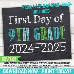 First and Last Day of 9th Grade, 2024-2025, Blue Green on Chalkboard ...