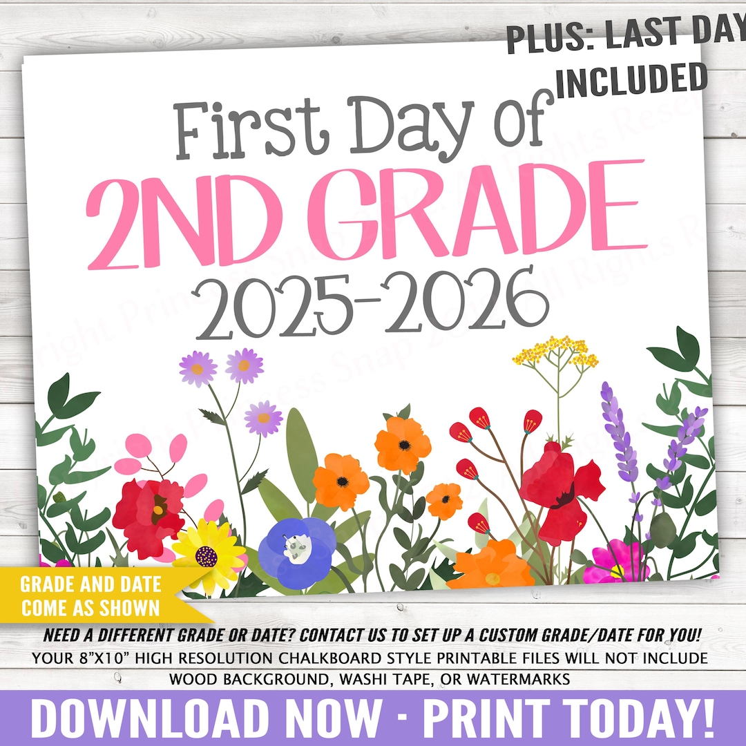 Wildflower First and Last Day of 2nd Grade, 2025-2026 Flower First Day ...