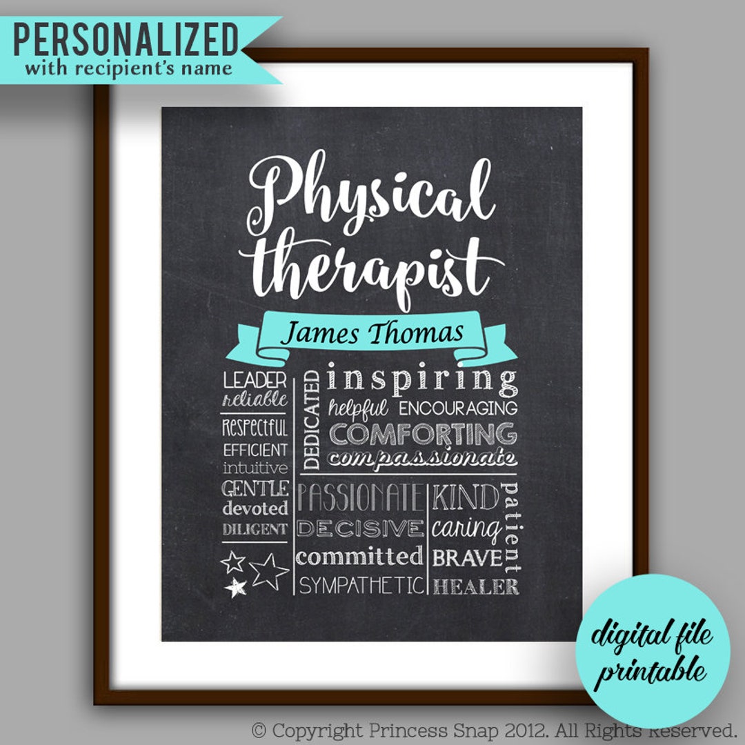 Physical Therapist Chalkboard Style Art Printable, Personalized ...