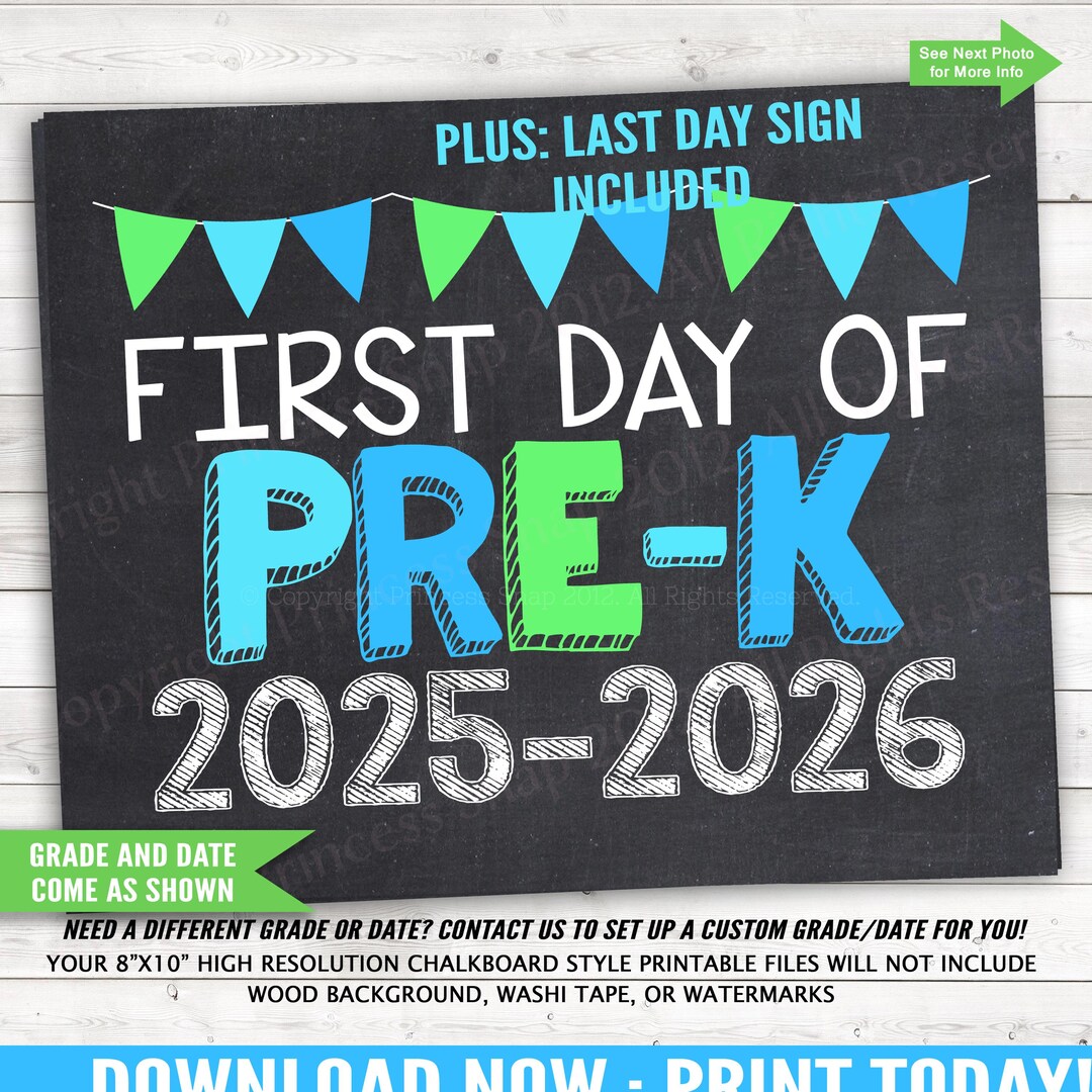 First and Last Day of Pre-k, 2025-2026, Pre-k Photo Prop, Blue Green ...