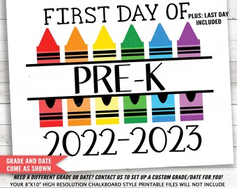 Crayon First and Last Day of Pre-k Printable Signs 2022-2023 - Etsy