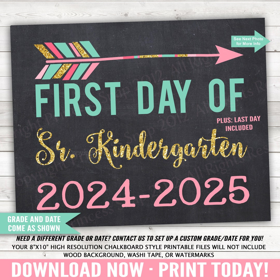 First Day of Sr. Kindergarten, Arrow Sr. K Sign, 2024-2025 Photo Prop ...