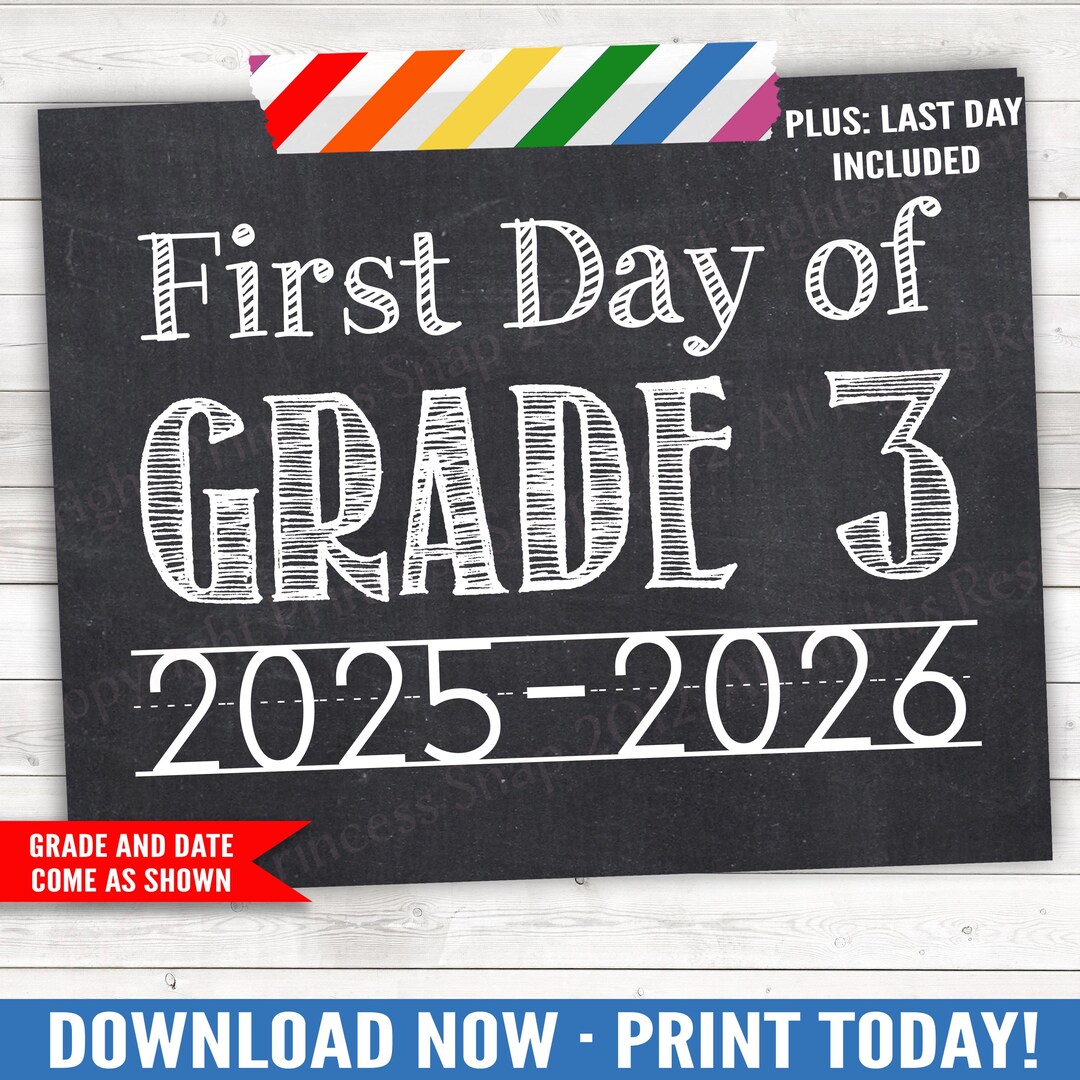 First and Last Day of Grade 3, 2025-2026 White Text on Chalkboard First ...