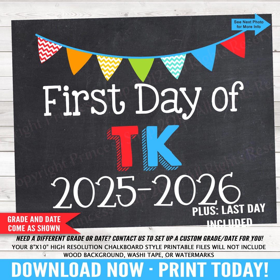 First and Last Day of TK, 2025-2026 Transitional Kindergarten Photo ...