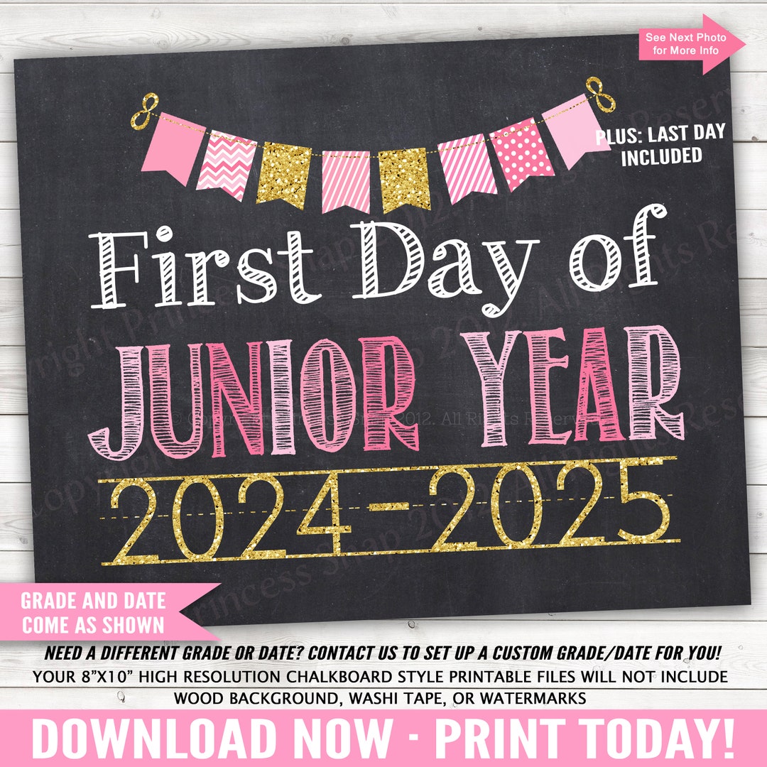 Pink First and Last Day of Junior Year, 11th Grade, First and Last Day ...